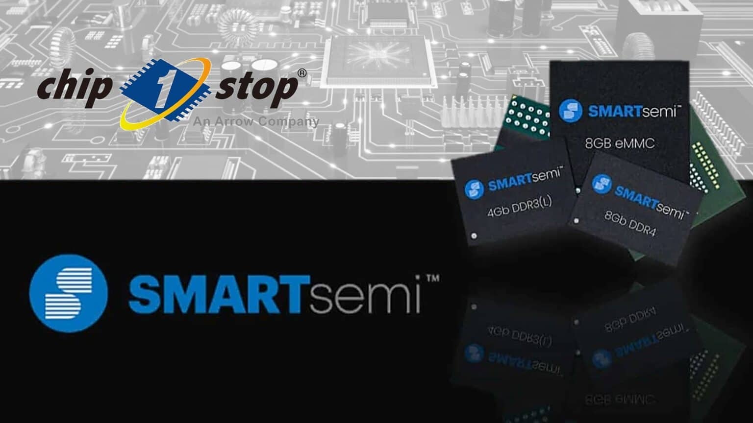 SMARTsemi Welcomes Chip One Stop as a Distributor of its DRAM and FLASH ...